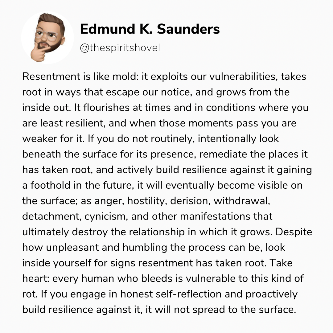 The Rot of Resentment – edmund k. saunders